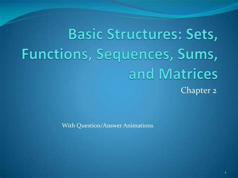 ppt basic structures sets functions sequences sums and matrices
