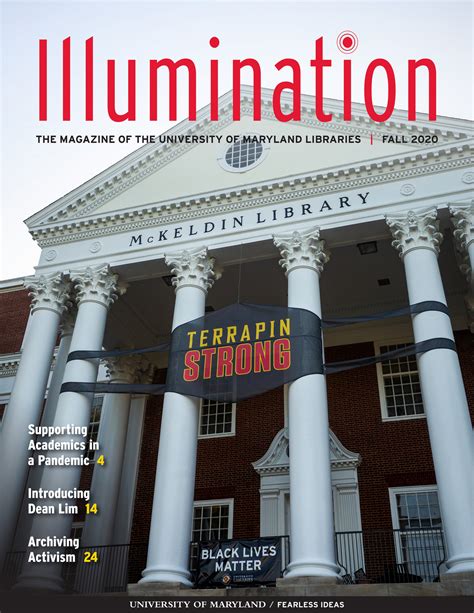 Umd Libraries Illumination 2020 Magazine Of The University Of Umd Libraries Illumination 2020 Magazine Of The University Of