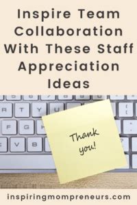 Inspire Team Collaboration With These Staff Appreciation Ideas