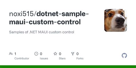 Github Noxi515dotnet Sample Maui Custom Control Samples Of Net