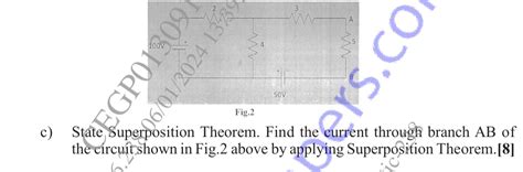 C State Superposition Theorem Find The Current Through Branch Ab Of The