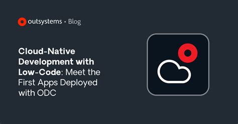 first apps deployed with outsystems developer cloud