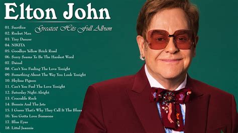 Elton John Best Songs Elton John Greatest Hits Full Album Best Soft