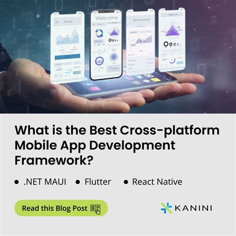 Net Maui Vs Flutter Vs React Native A Comprehensive Comparison Kanini