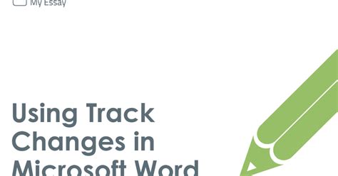 Using Track Changes In Microsoft Word Proofeds Writing Tips