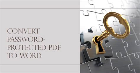 Pdf To Word How To Convert A Password Protected File