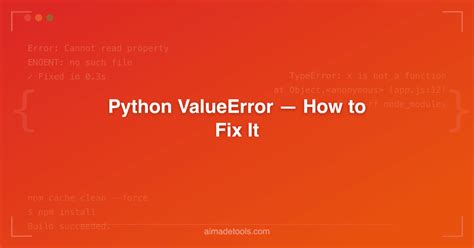 Python Valueerror — How To Fix It