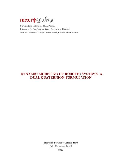 Pdf Dynamic Modeling Of Robotic Systems A Dual Quaternion Formulation