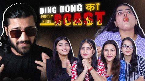 Ding Dong Girls 😂 Roast By Angryman Dingdonggirls Roast Youtube