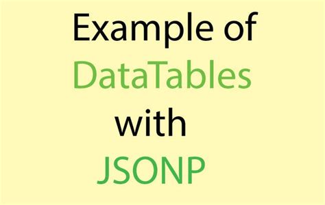 How To Use Jsonp With Datatables In Jquery By Yogi Codeodin Medium