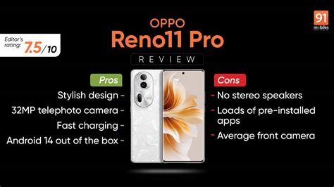 OPPO Reno11 Pro Review Pros And Cons Verdict 91Mobiles