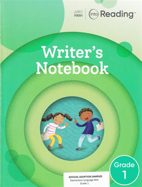 Into Reading Writers Notebook Grade 1
