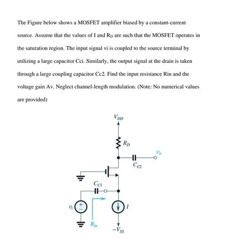 Solved The Figure Below Shows A MOSFET Amplifier Biased By A Chegg