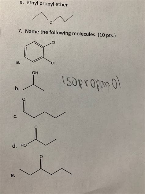 Solved E Ethyl Propyl Ether 7 Name The Following