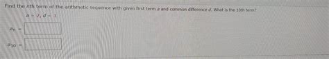 solved find the nth term of the arithmetic sequence with