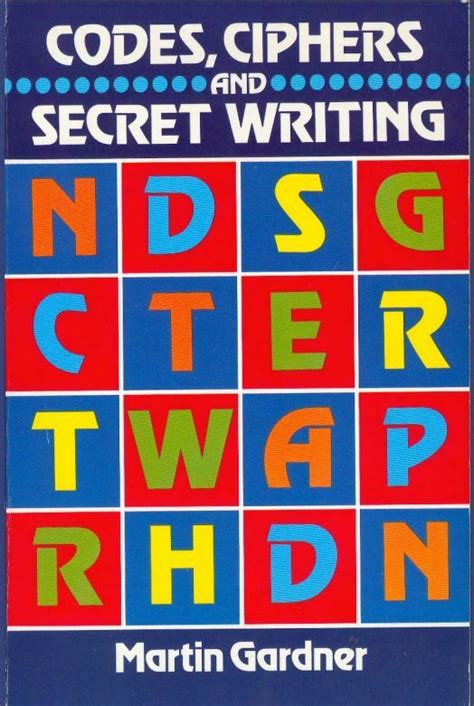 Codes Ciphers And Secret Writing