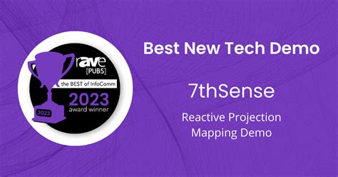 7thsense reactive projection mapping demo wins best of infocomm best