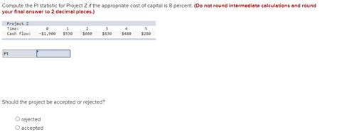 Solved Compute The Pi Statistic For Project Z If The