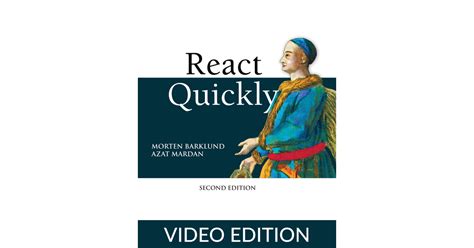 React Quickly Second Edition Video Edition Video