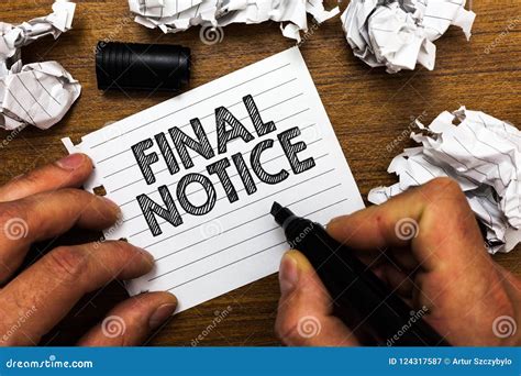 Text Sign Showing Final Notice Conceptual Photo Formal Declaration Or Warning That Action Will
