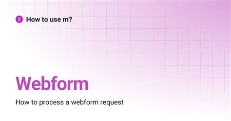 Webform How To Use M