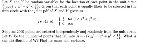 Solved Let X And Y Be Random Variables For The Location Of Chegg