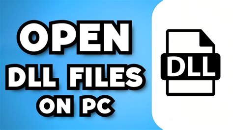 Opening Dll Files How It Works Practical Tips