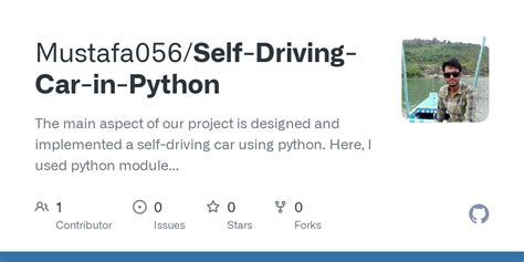 Github Mustafa Self Driving Car In Python The Main Aspect Of Our Project Is Designed And