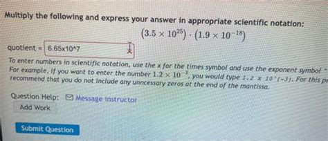 Solved Multiply The Following And Express Your Answer In Chegg Com
