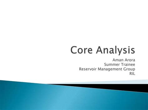 Routine Core Analysis And Special Core Analysis Pptx