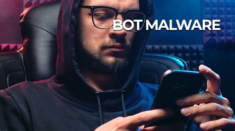 Bot Malware Is A Growing Security Threat