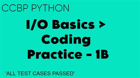 i o basics coding practice 1b answers python for beginners