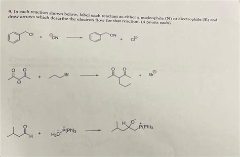 solved 9 in each reaction shown below label each reactant