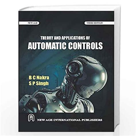 Theory And Applications Of Automatic Controls By Nakra B C Buy Online Theory And Applications