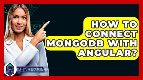 How To Connect Mongodb With Angular Next Lvl Programming Youtube