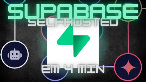Como Instalar O Supabase Self Hosted Em 4 Minutos Youtube