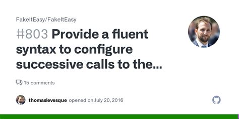 Provide A Fluent Syntax To Configure Successive Calls To The Same