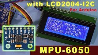 Using MPU6050 With LCD1602 I2C Display With Arduino Code 51 OFF