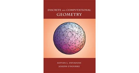 Discrete And Computational Geometry Princeton University Press