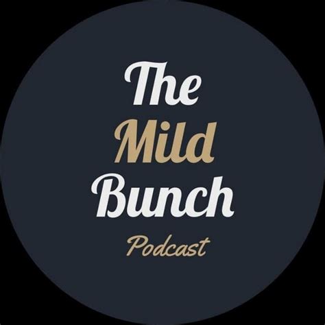 The Mild Bunch Youtube