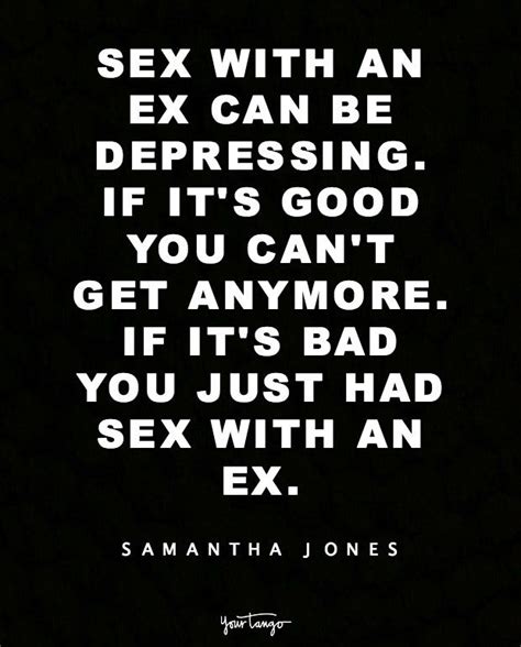 14 Sex And The City Quotes By Samantha Jones Are Still Incredibly Meaningful Yourtango