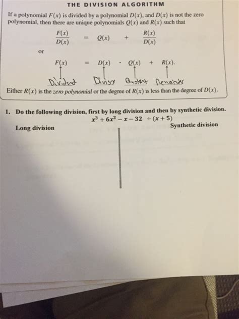 Solved THE DIVISION ALGORITHM If A Polynomial F X Is Chegg Com