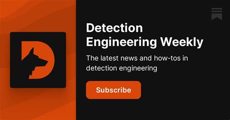 detection engineering weekly zack techy allen substack
