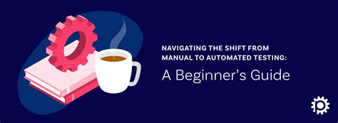 Beginners Guide To Automated Testing Transition Provar