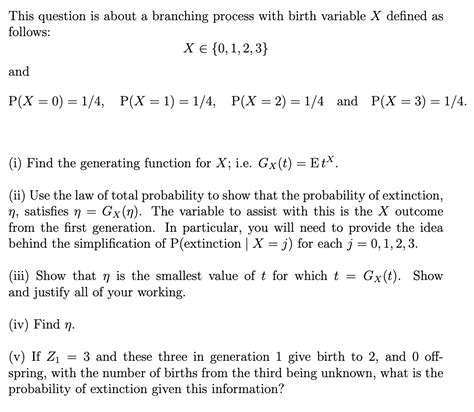 This Question Is About A Branching Process With Birth Chegg Com
