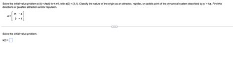 solved solve the initial value problem x t ax t ﻿for t≥0