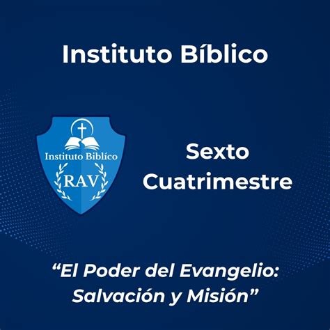 Instituto Bíblico Sexto Cuatrimestre Instituto Bíblico Rav