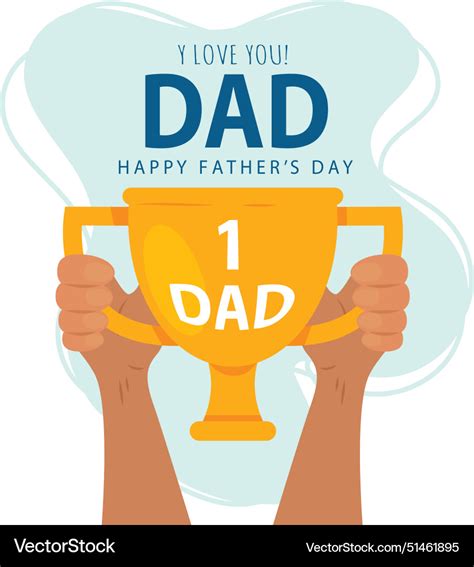 Happy Father Day Poster With Hands Holding Vector Image