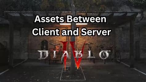 Diablo 4 Game Assets Between Client and Server, How to Fix the Error ...