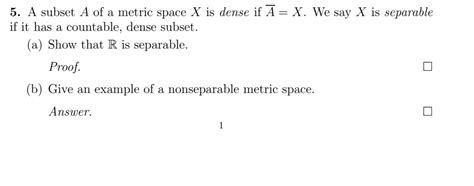 solved 5 a subset a of a metric space x is dense if Ā x
